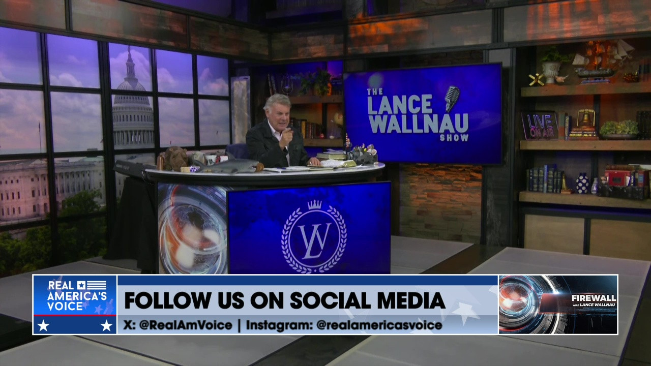 Firewall with Lance Wallnau - Real America's Voice News